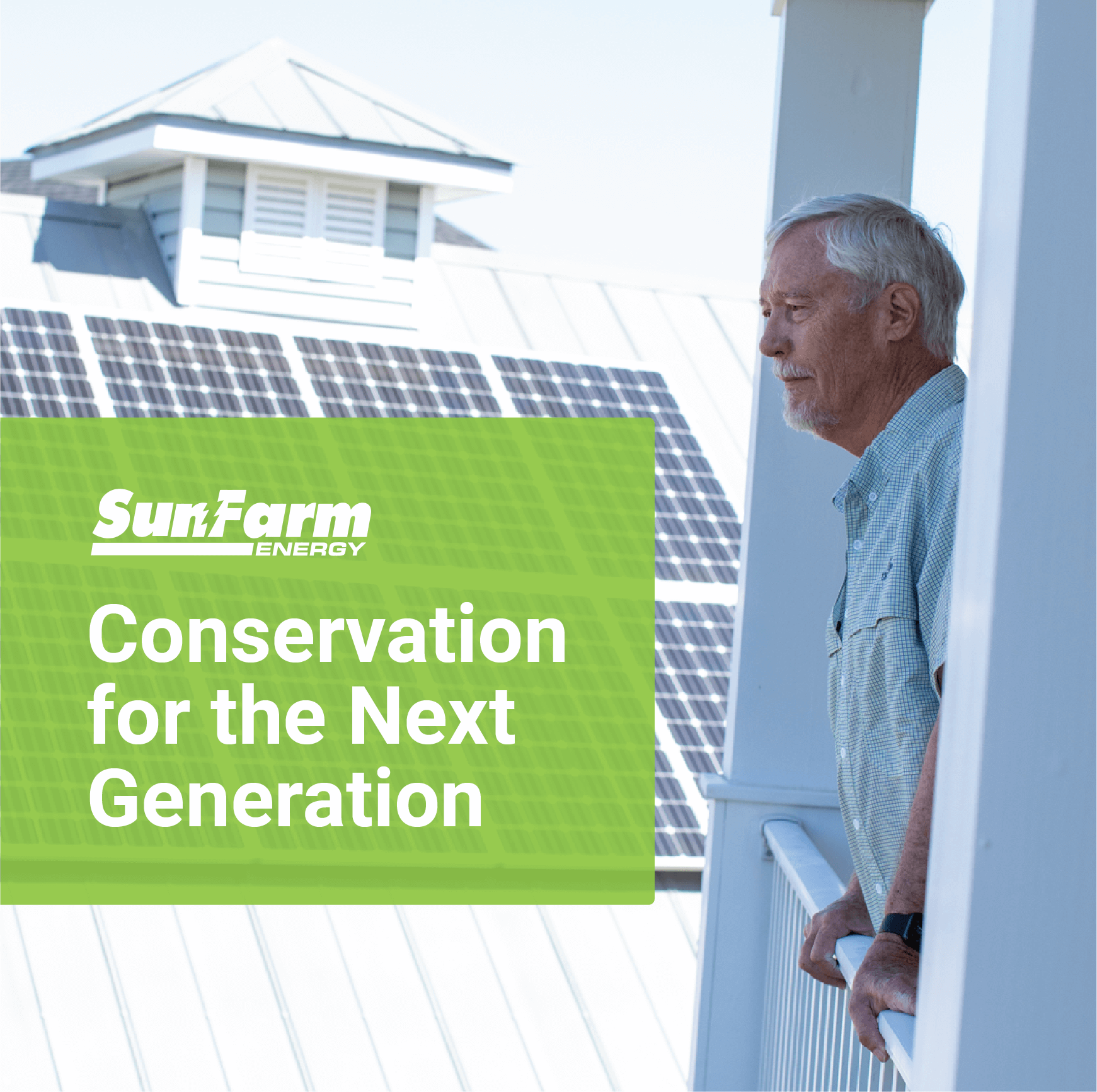 Conservation for the Next Generation - SunFarm Energy